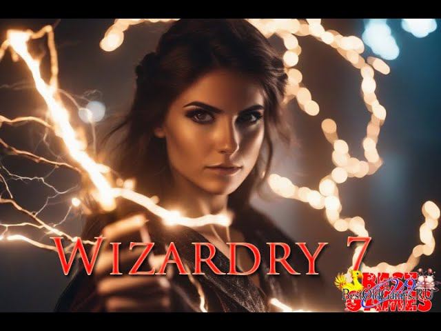 Wizardry 7 - К чему стремиться в прокачке персонажей