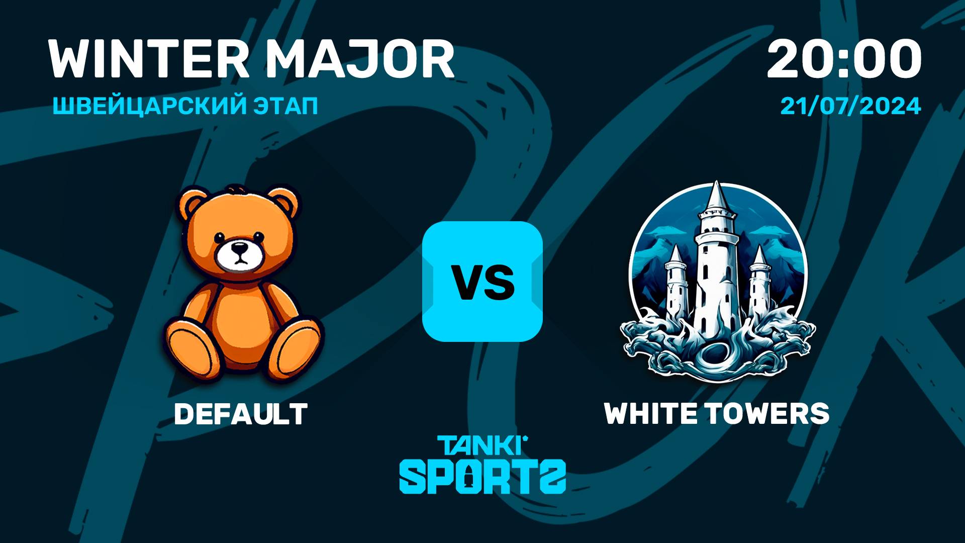 DEFAULT vs WHITE TOWERS | WINTER MAJOR 2024 | 21.07.2024