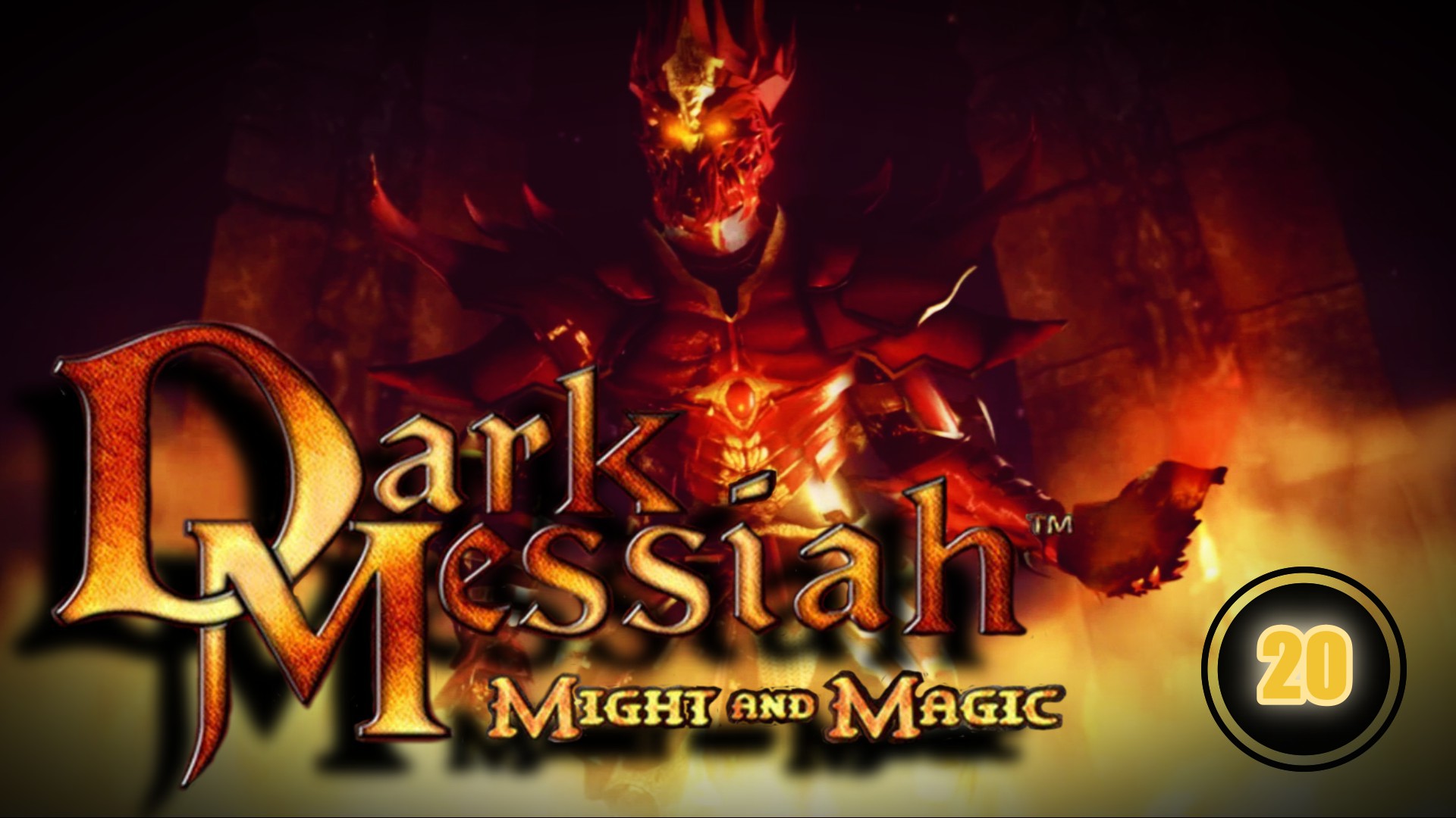 Dark Messiah of Might and Magic 20