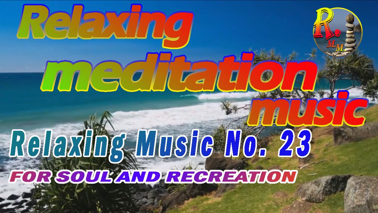 Relaxing music - Самая лучшая релакс - расслабляющая музыка для сна, медитации и души. № 23