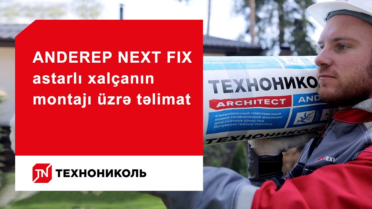 ANDEREP NEXT FIX astarlı xalçanın montajı üzrə təlimat
