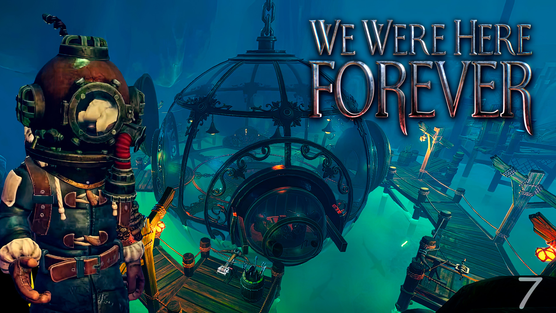 We Were Here Forever #7 – Глубоководное погружение на Наутилусе