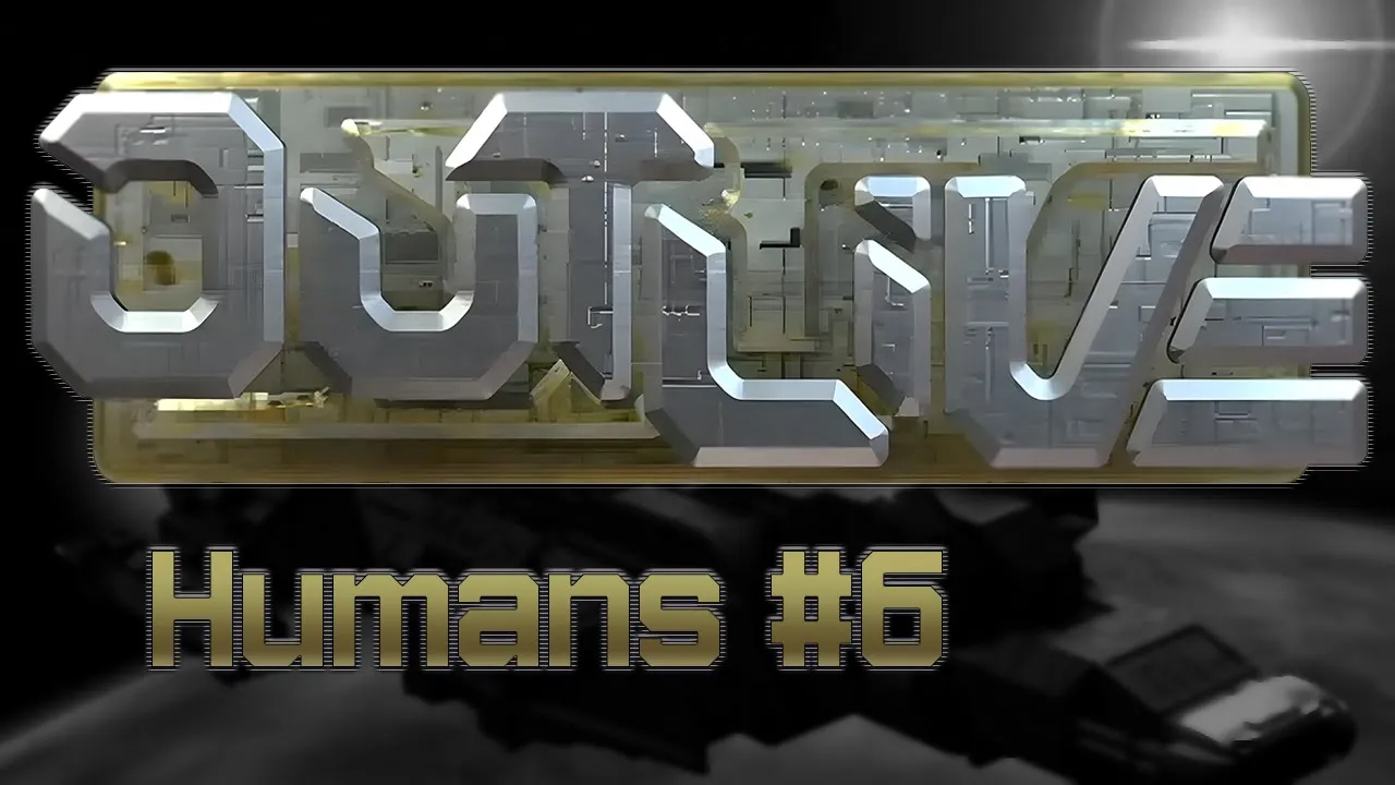 OutLive Humans #6