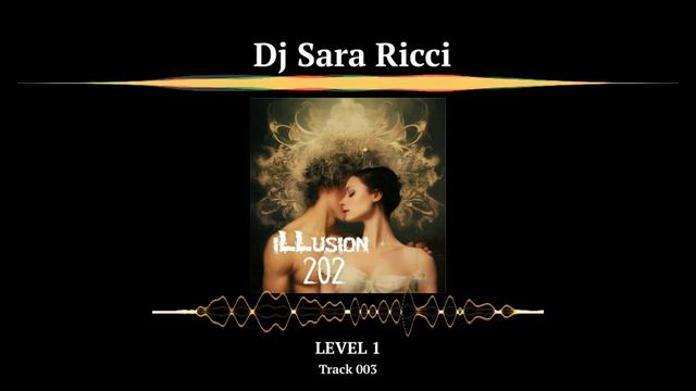 #Track 003 #level 1 #Dj Sara Ricci