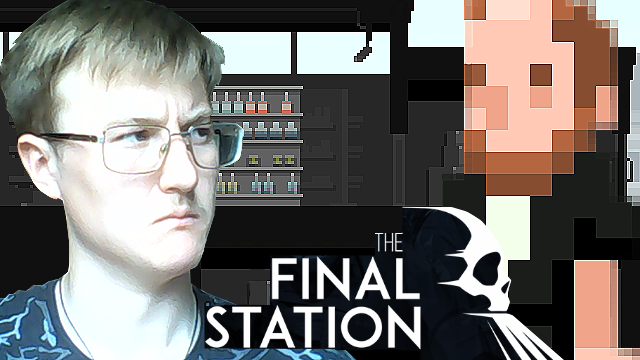 Мартин, Мартин - хренов хрен_The Final Station #1