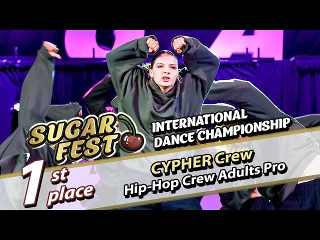 1-st Place - CYPHER Crew - Hip-Hop Crew Adults Pro
