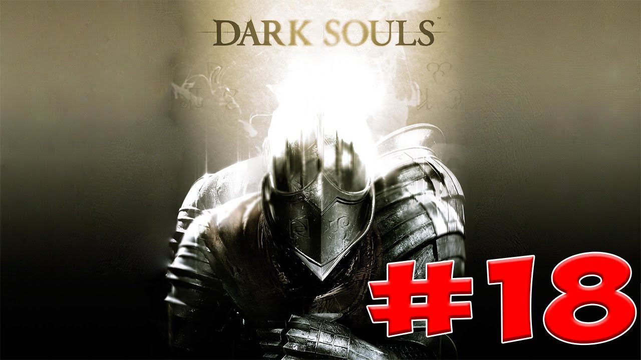 Dark Souls Прохождение, Знания и Секреты - #18 Анор Лондо