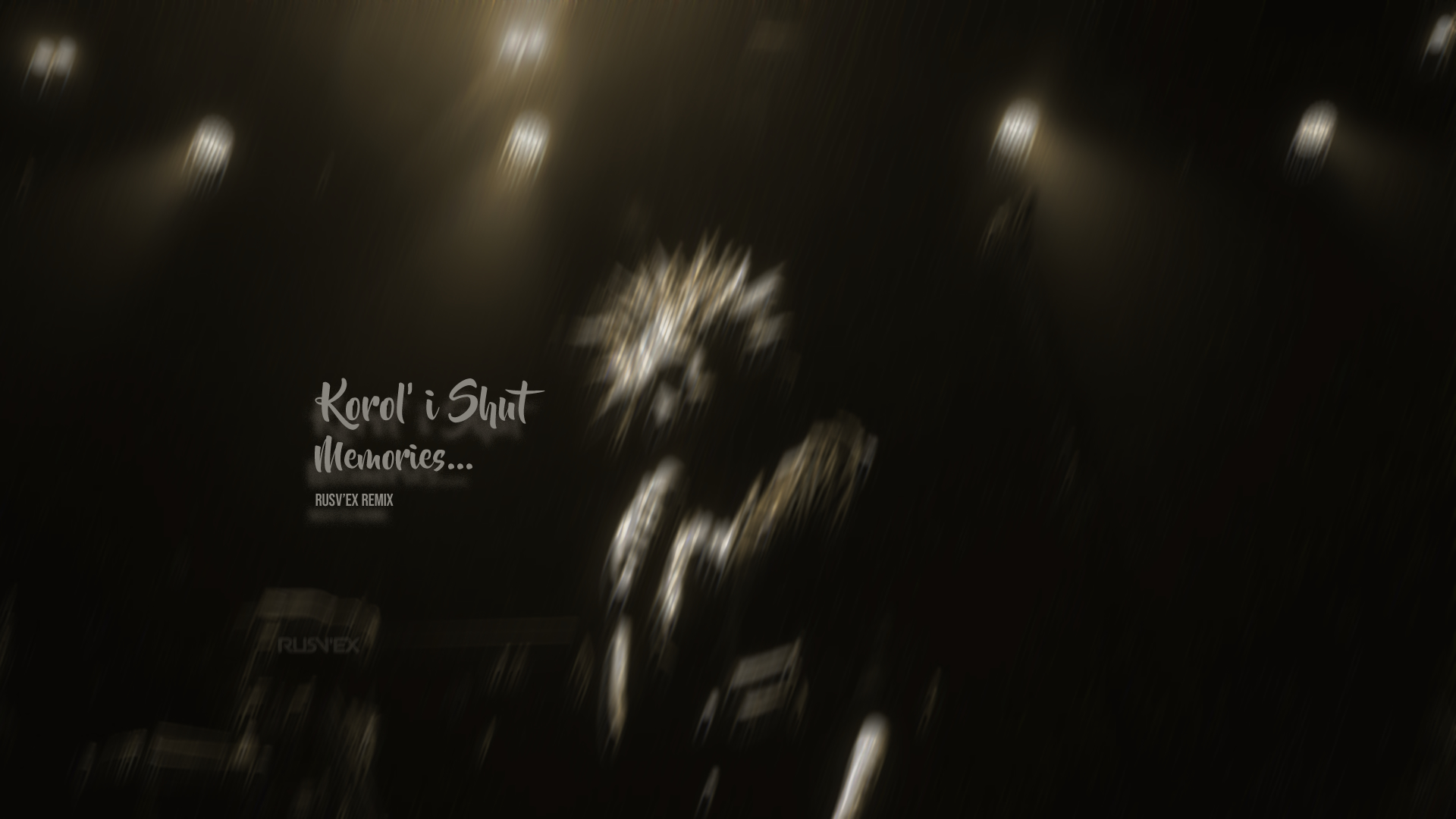 Король и шут - Воспоминания о былой любви (Memories...) (Rusv'ex Remix)