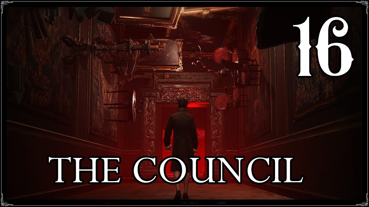 The Council ★16: Финал