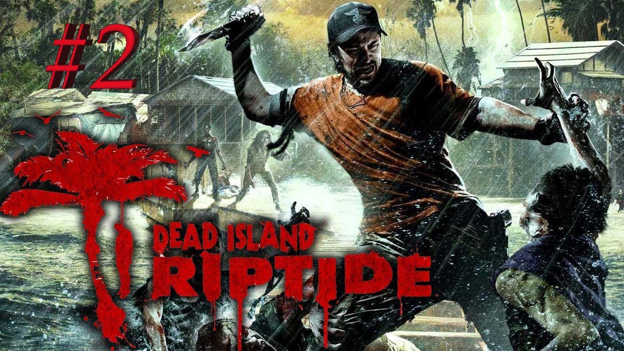 Dead Island Riptide Definitive Edition
