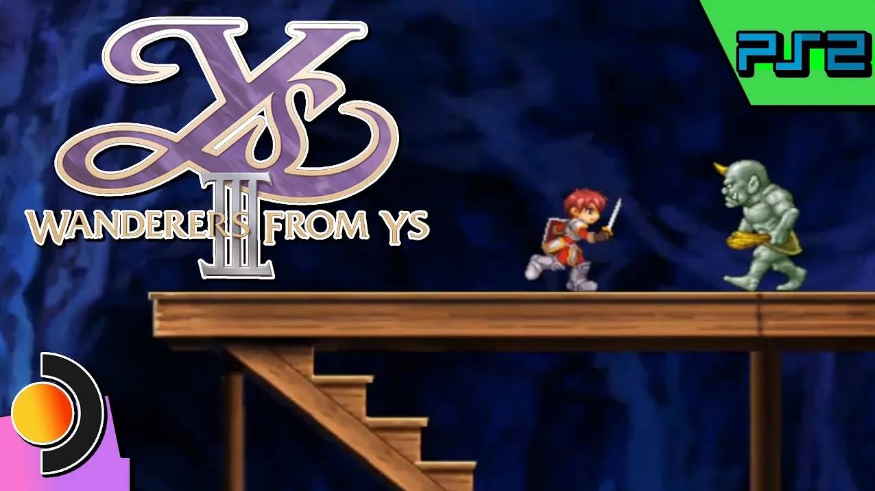 [PS2] Ys III: Wanderers from Ys | Steam Deck OLED | # 1