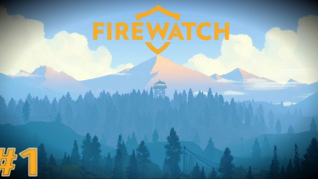 История начинается Firewatch прохождение стрим часть #1