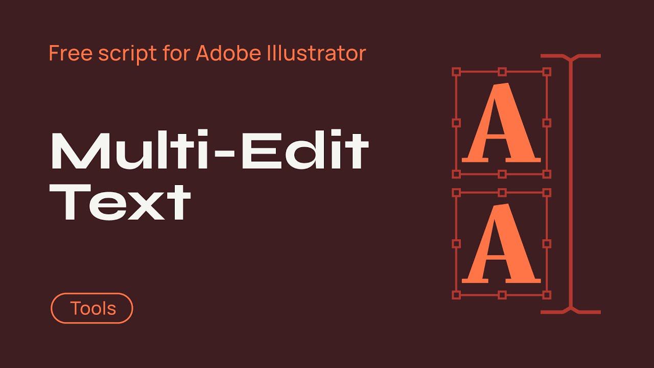 Как редактировать тексты одновременно в Adobe Illustrator