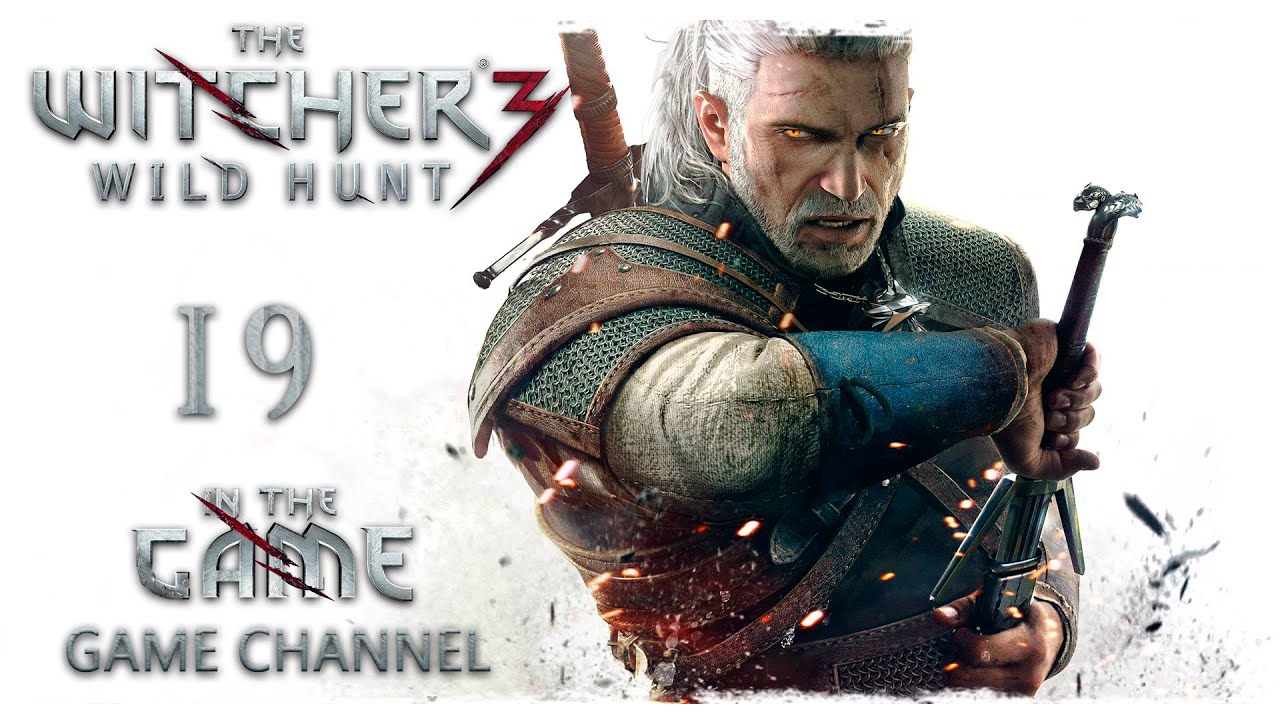 The Witcher 3: Wild Hunt / Ведьмак 3: Дикая Охота - Прохождение #19 [Шепчущий Холм]