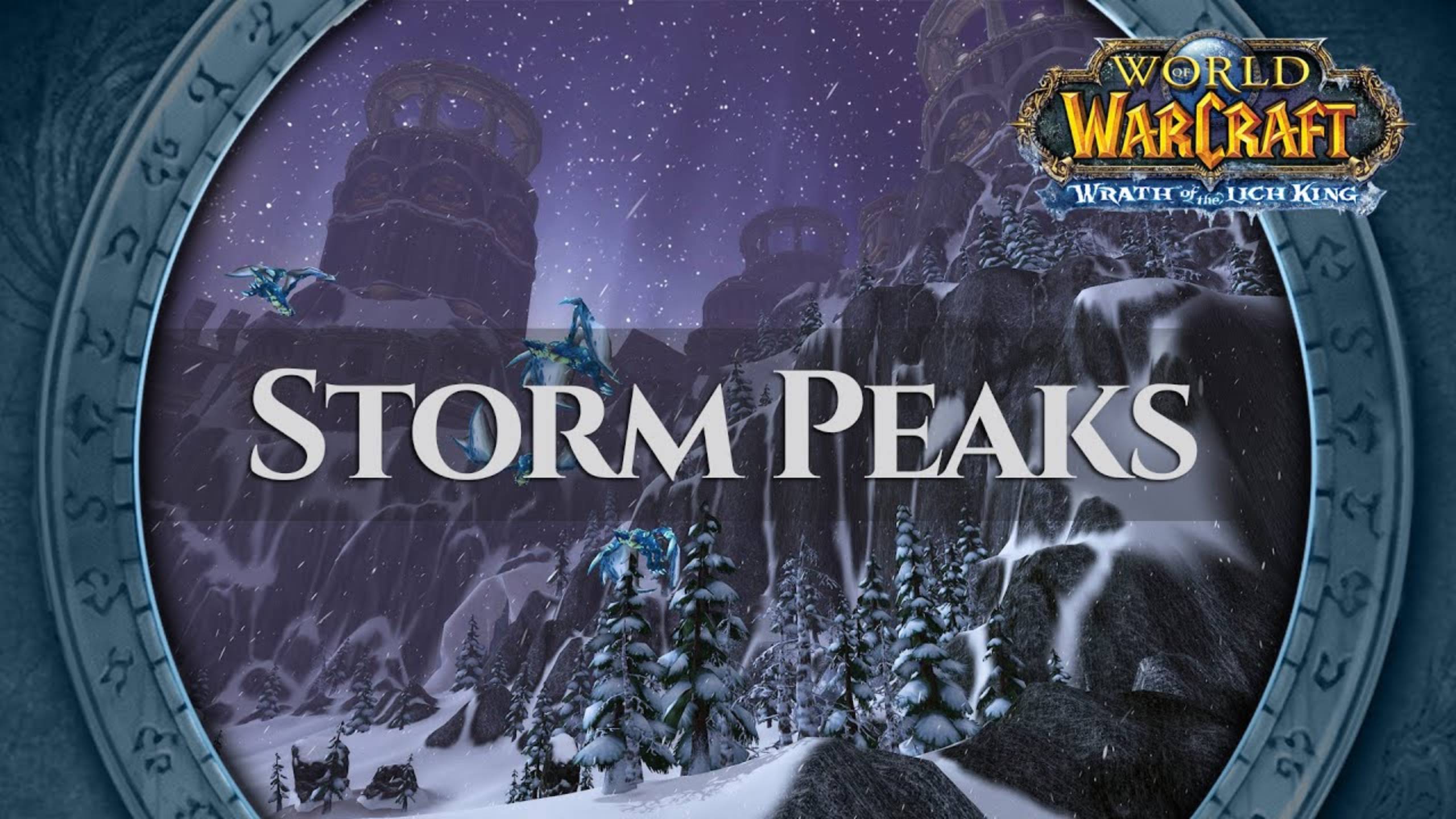 Storm Peaks - Music & Ambience ｜ World of Warcraft Wrath of the Lich King