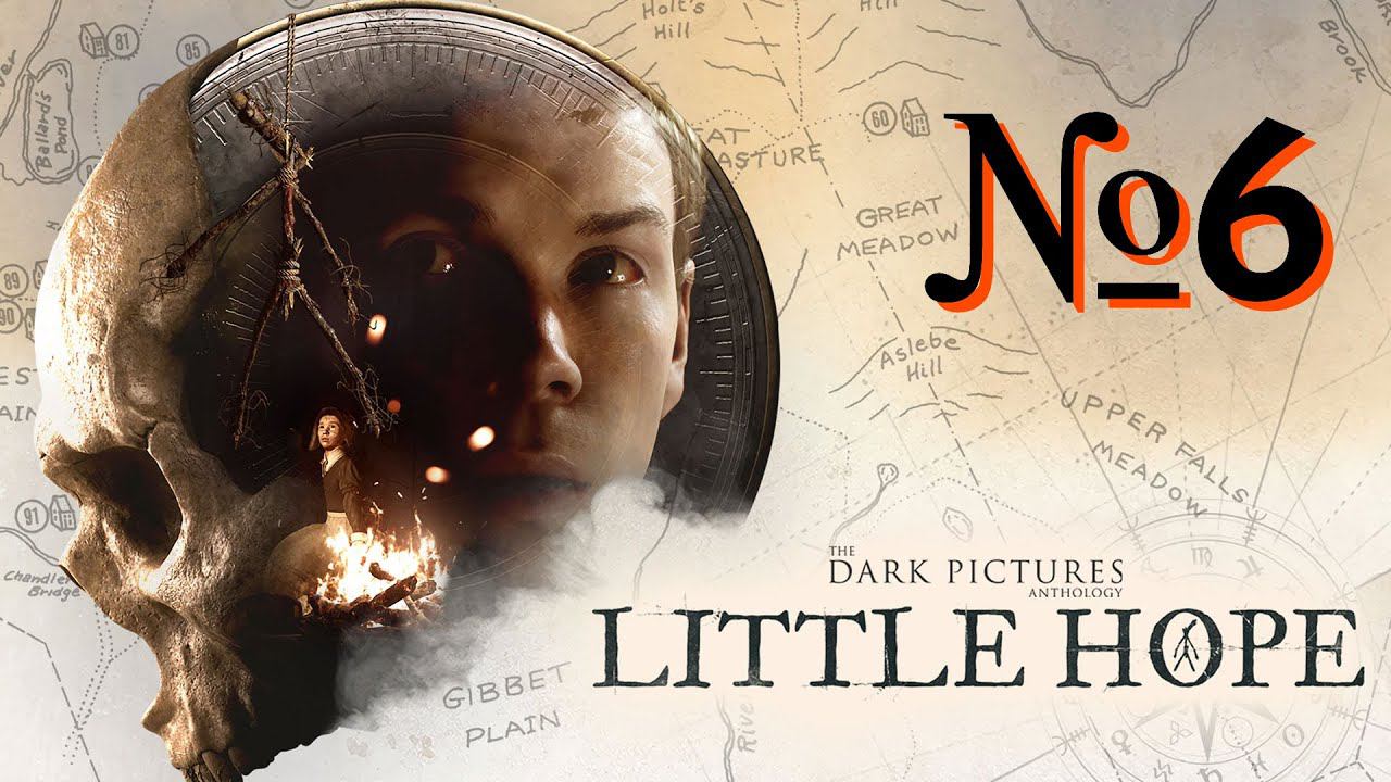 The Dark Pictures Anthology: Little Hope. №6 ▶ Напряжённая серия.