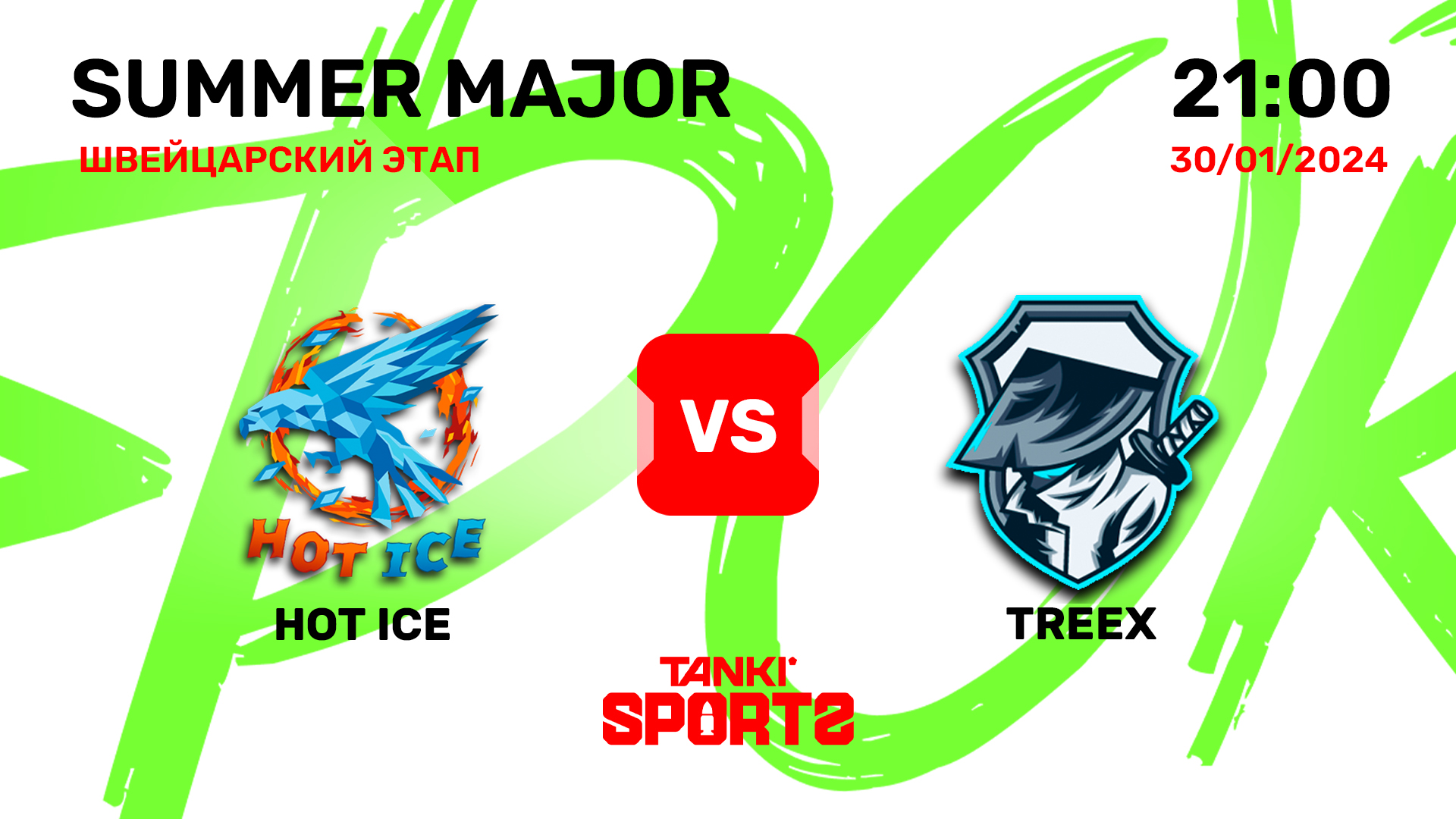 HOT ICE vs TREEX   SUMMER MAJOR 2024  RANKINGS I  30.01.2024