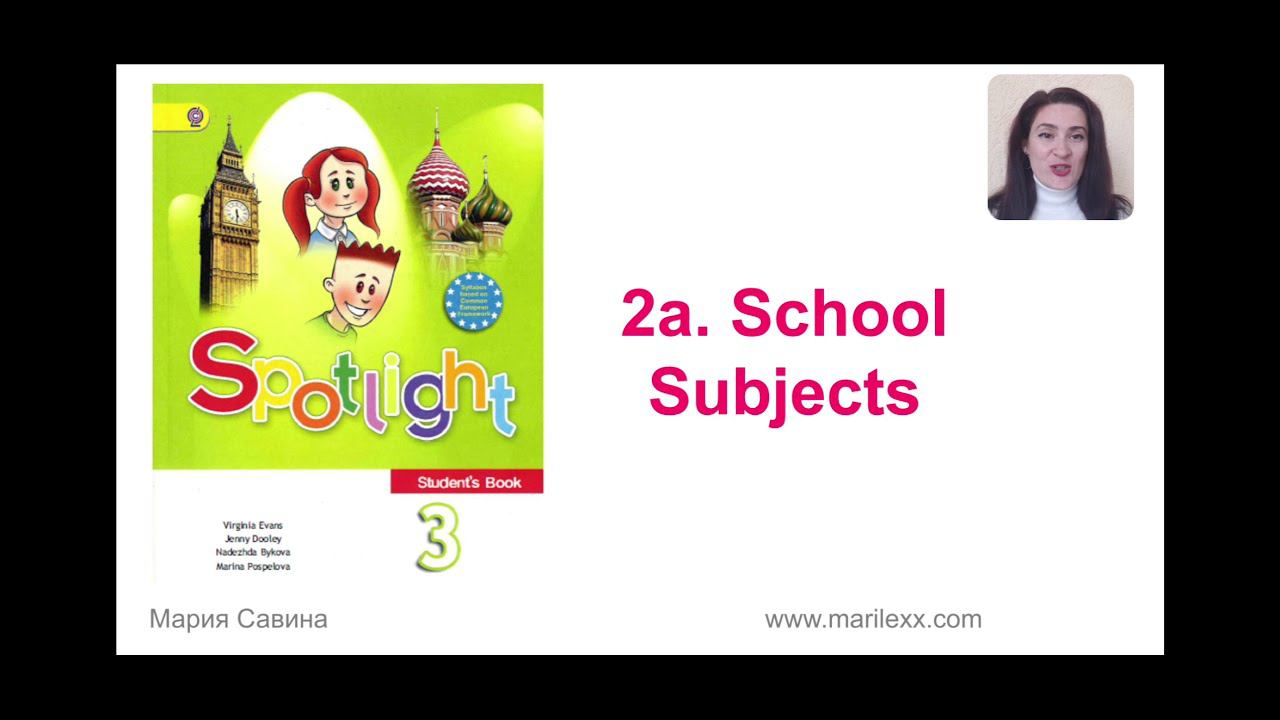 Spotlight 3. (Student's Book) 2a School Subjects (Module 1), p. 14