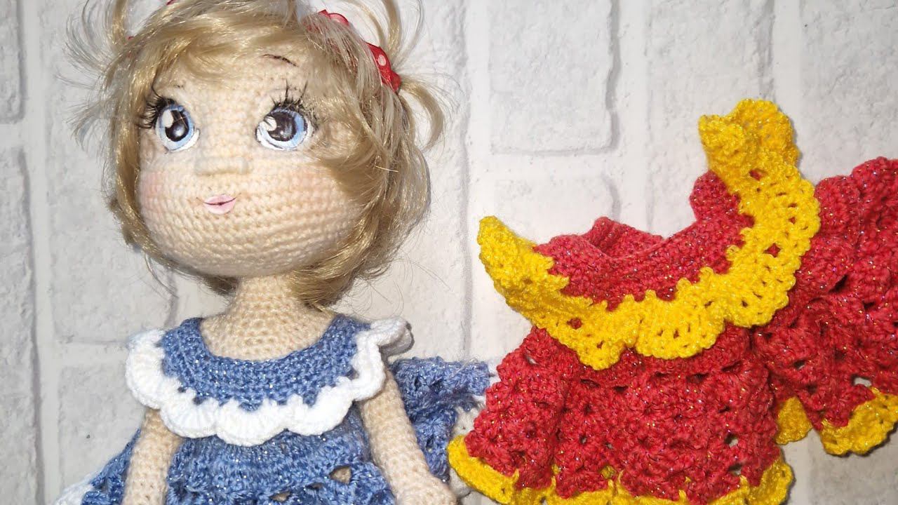 Вяжем платье куколке Маняше , подробный мк