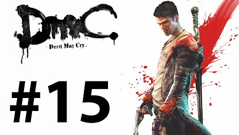 Прохождение DMC: Devil May Cry - Миссия 15 — Обмен