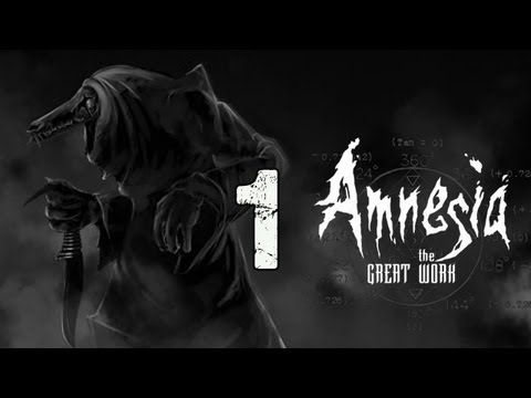 Amnesia: The Great Work (Part 1) - CHAPTER 1: FORTRESS