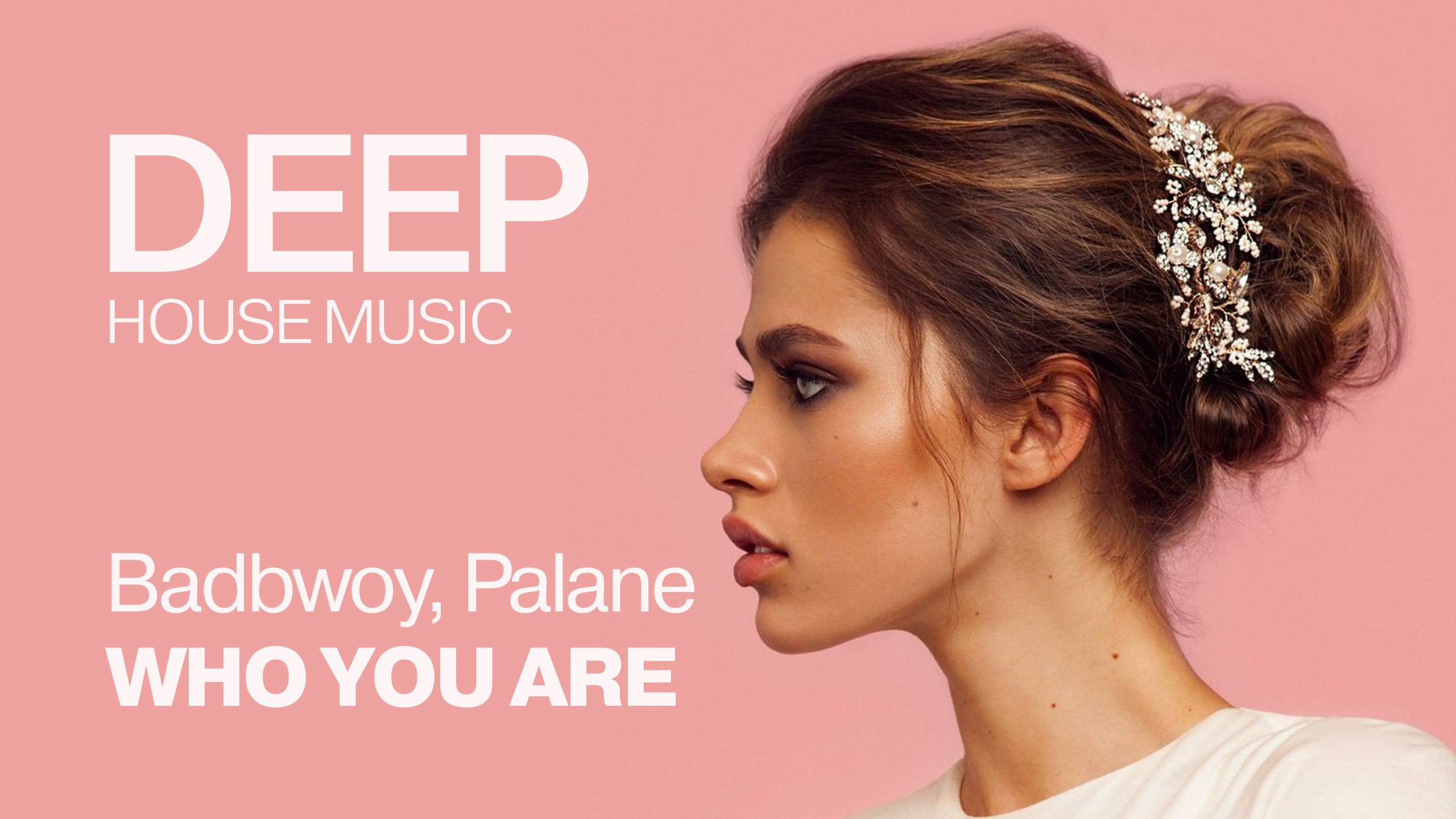 Badbwoy, Palane - Who You Are