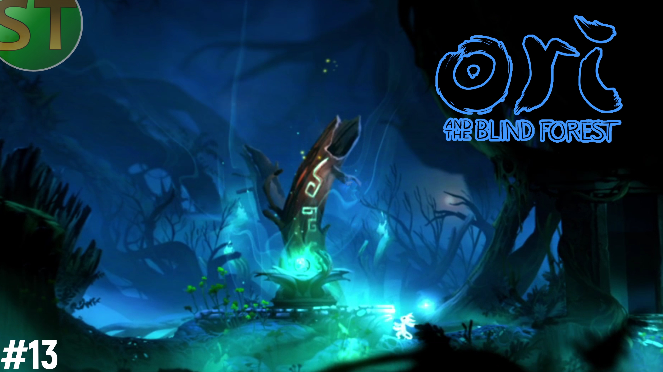 13 | Продолжаем туманить! | Ori and the Blind Forest