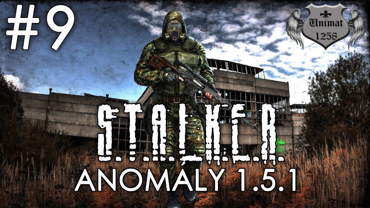 S.T.A.L.K.E.R. Anomaly 1.5.1 | Запись стрима #9