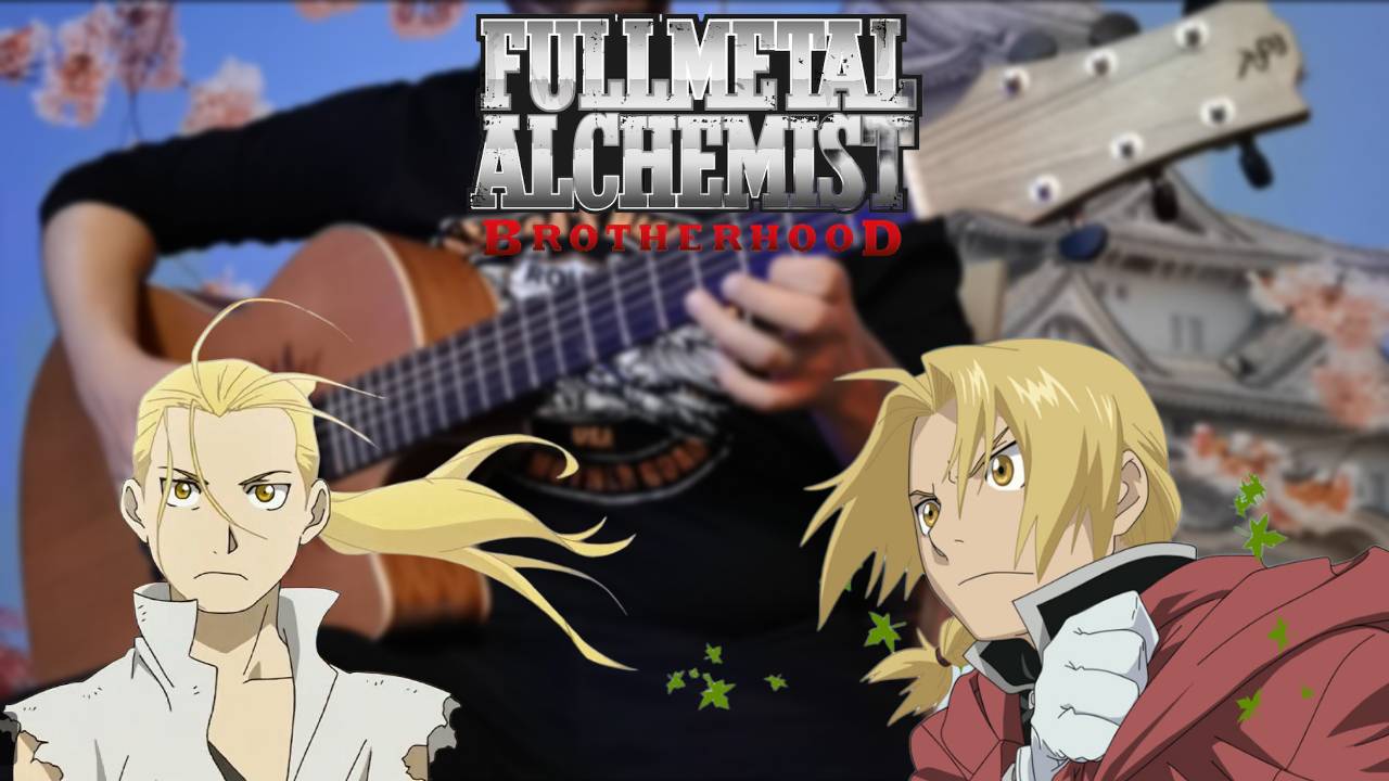 Fullmetal Alchemist: Brotherhood OST - Fingerstyle Guitar Cover (Again - YUI)