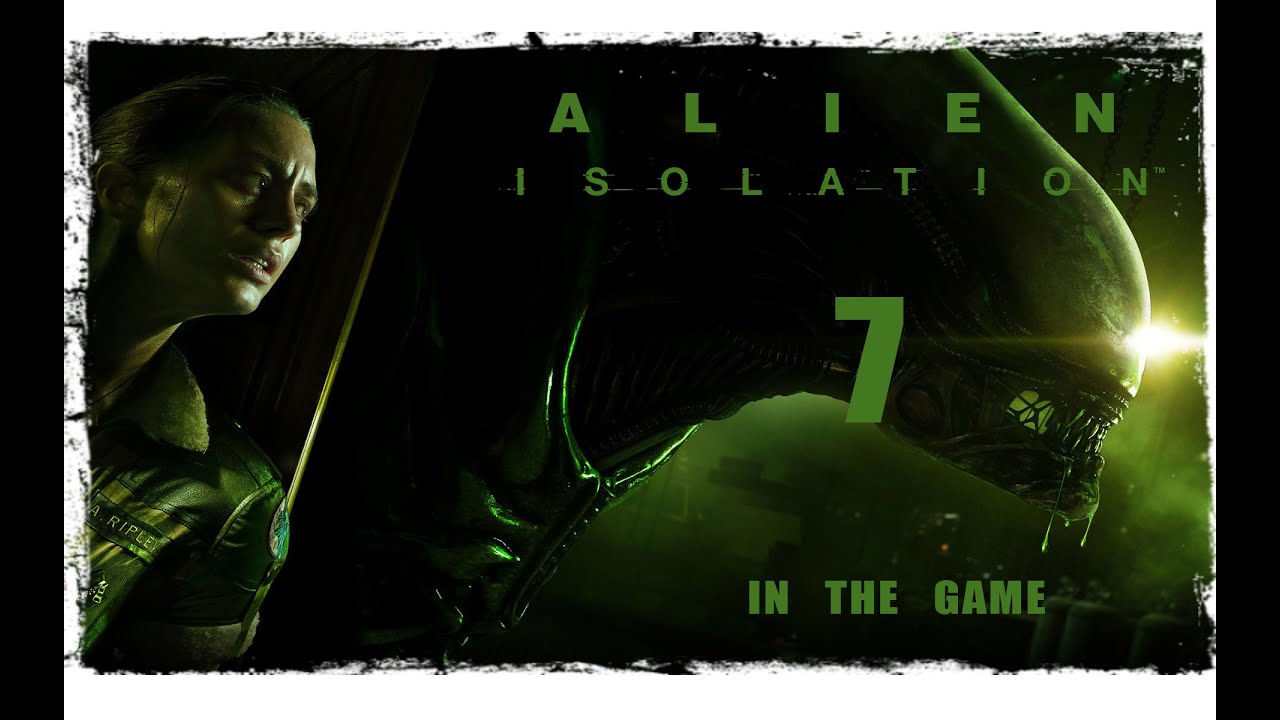 Alien: Isolation - Прохождение Серия #7 [Медицинская Башня]