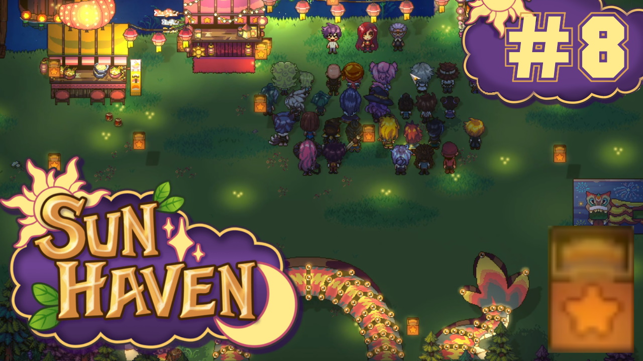 Sun Haven #8 - Праздник фонарей и 3 свиданки за день!