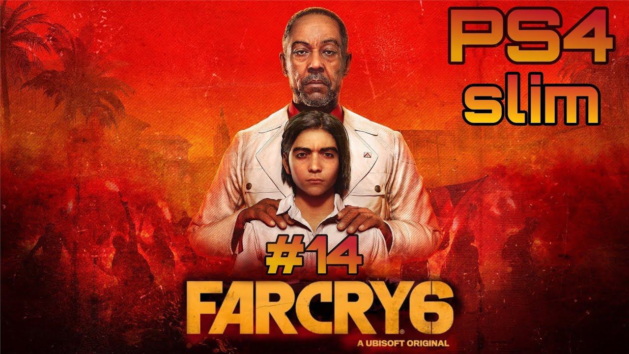 Far Cry 6. #14 Madrugada. Прохождение.(Сюжет):Rus.[PS4 slim]