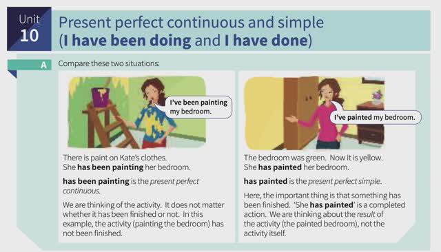 10. Present Perfect Continuous or Simple