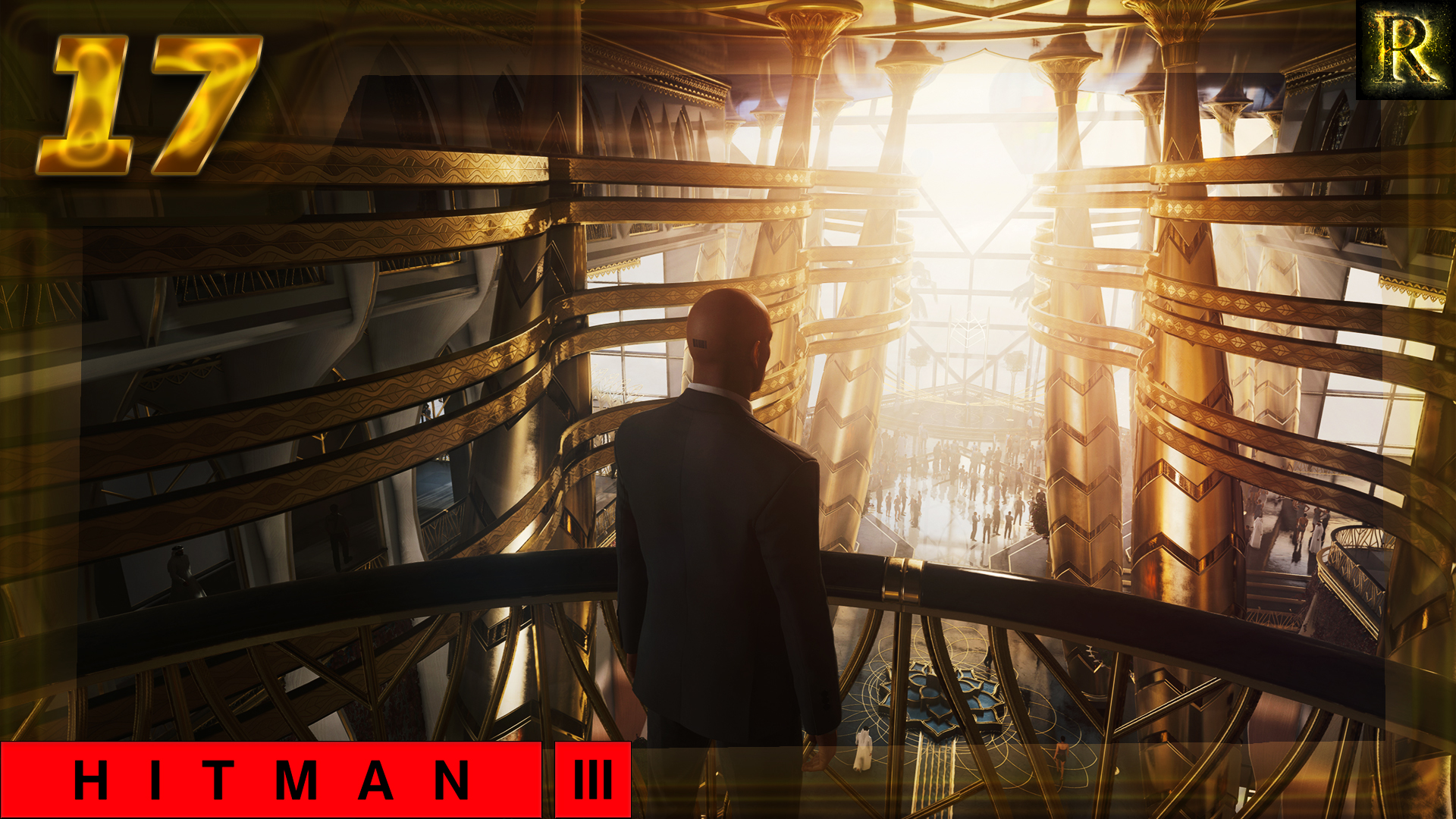 HITMAN 3 - 17 Часть.(На вершине мира/ Дубай / Объединенные Арабские Эмираты)