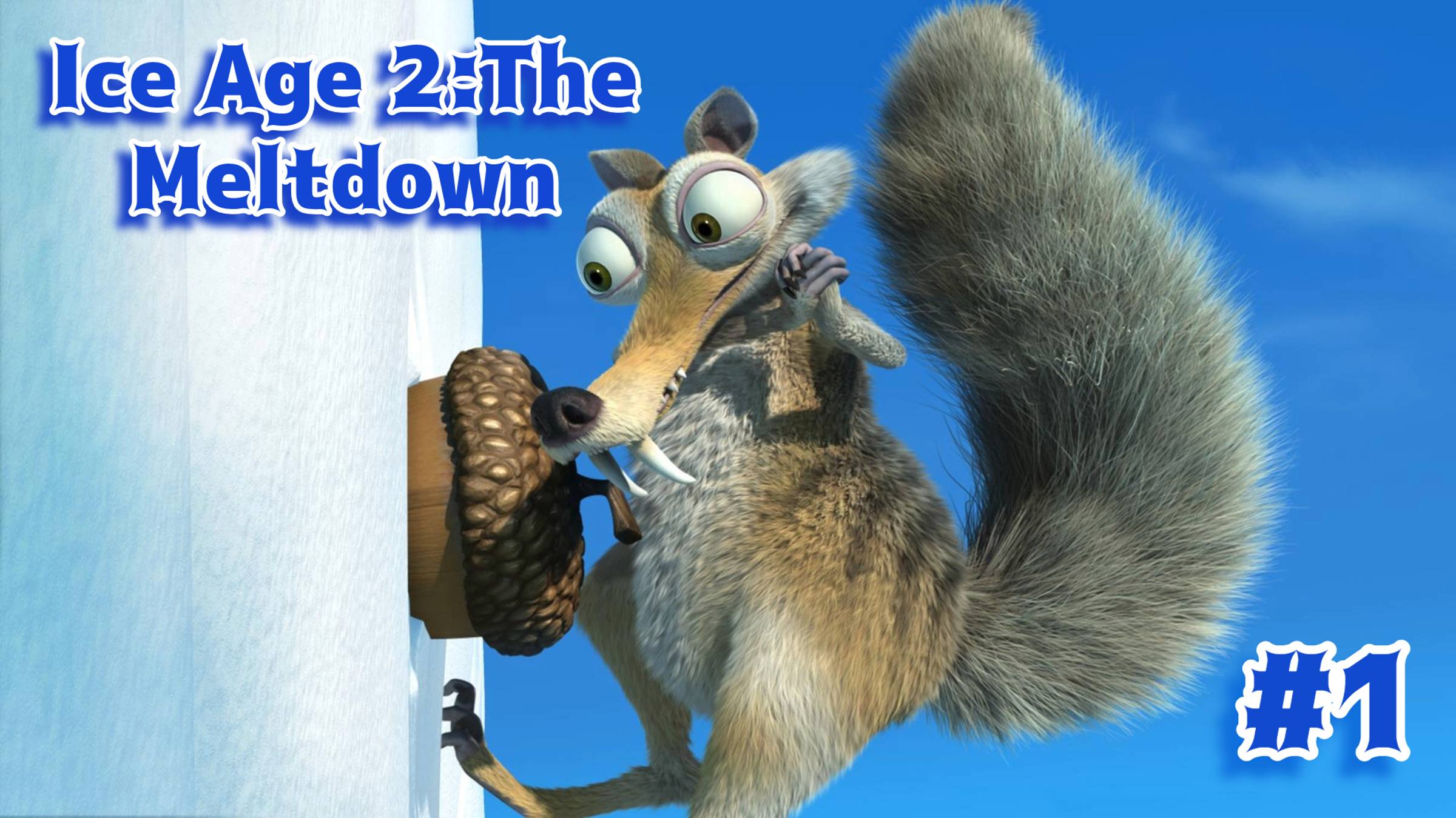 Ледниковый Период 2: Глобальное потепление {Серия 1}  Крысобел
