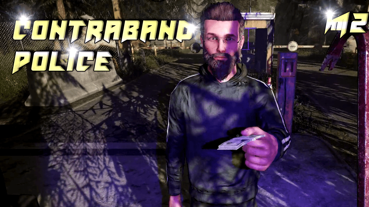 Contraband Police (симулятор таможни). Дача взятки должностному лицу #2