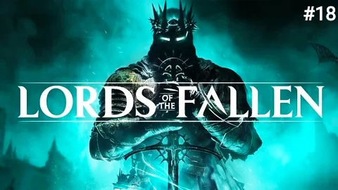 Продолжаем Гнездо Пилигримов - Босс Бремя Паладина Прохождение Lords of the Fallen 2 (PS5) #18