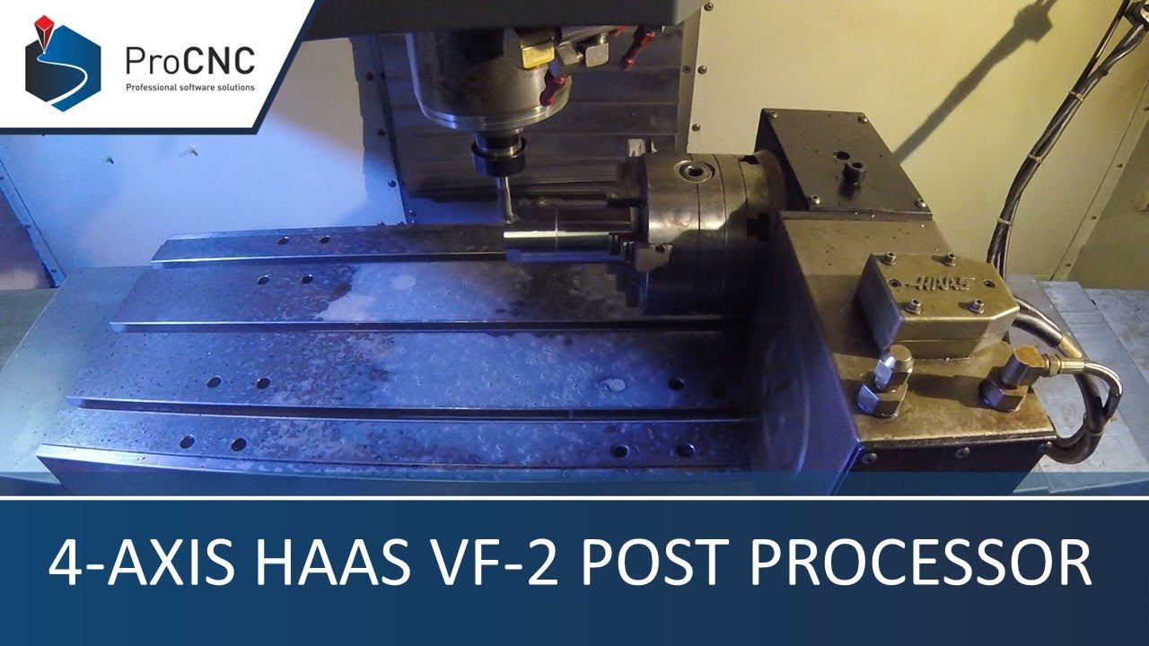 4-AXIS POST PROCESSOR HAAS VF-2