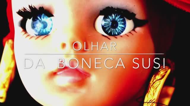 Olhos_da_Boneca_Susi