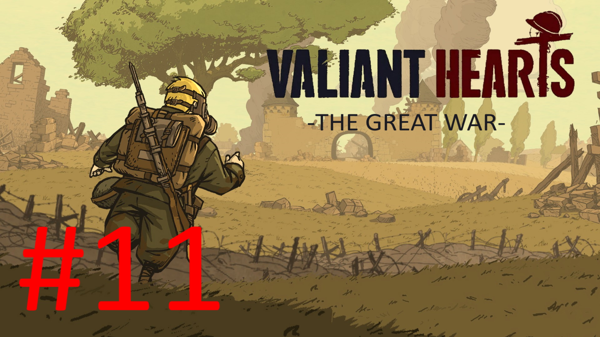 Valiant hearts the great war:Прохождение:№11 Хребет Вими и ферма Эмиля.