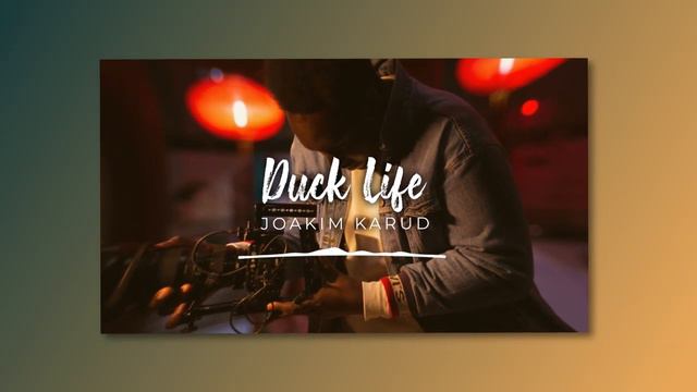 🎞️ Музыка без авторских прав — Instrumental Vlog - 'DUCK LIFE' by Joakim Karud 🇸🇪