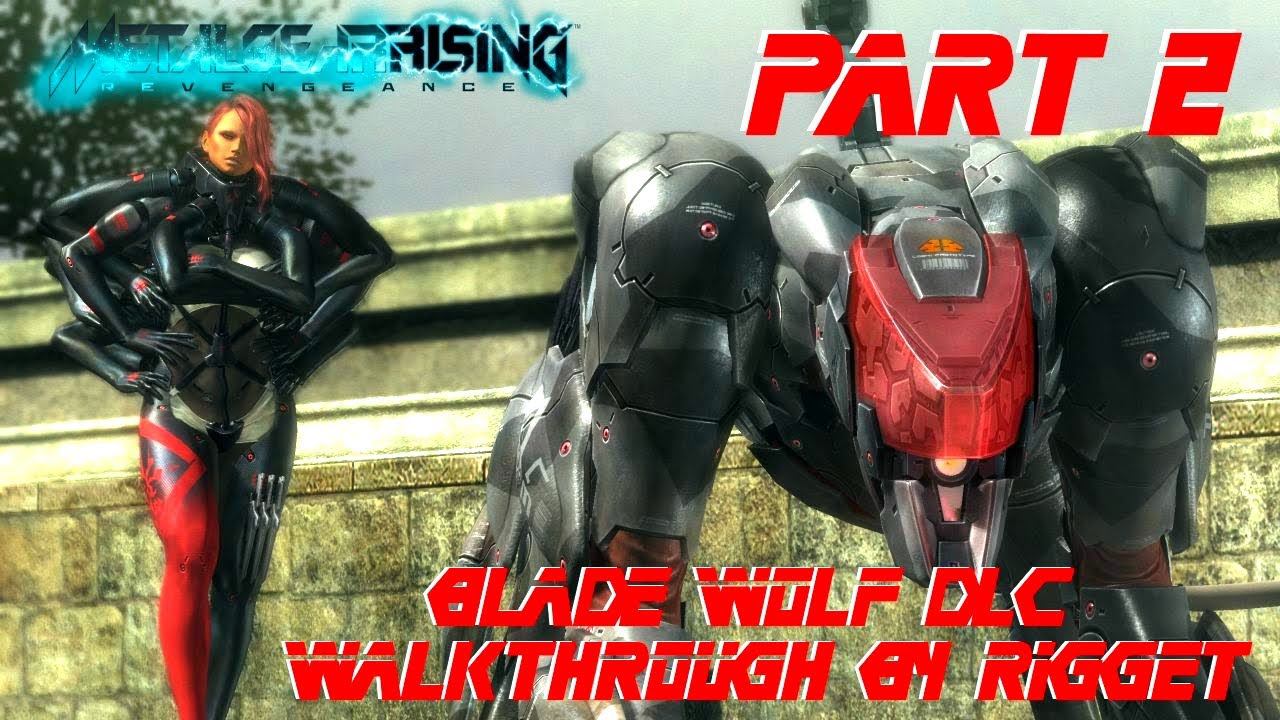 MGR: Revengeance DLC Blade Wolf Прохождение Часть 2 Финал