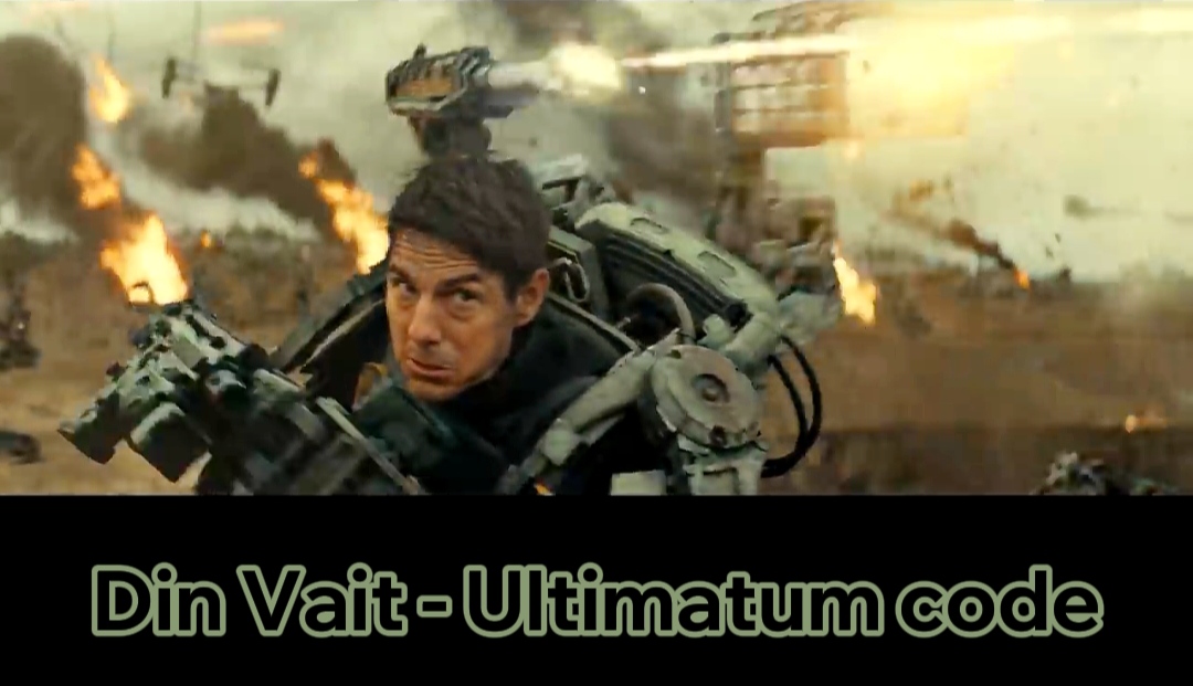 Din Vait - Ultimatum Code | Грань будущего