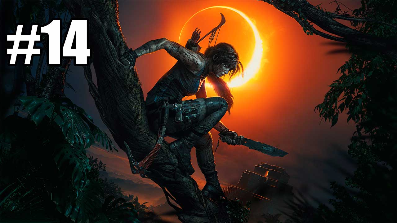 Shadow of the Tomb Raider. Часть 14