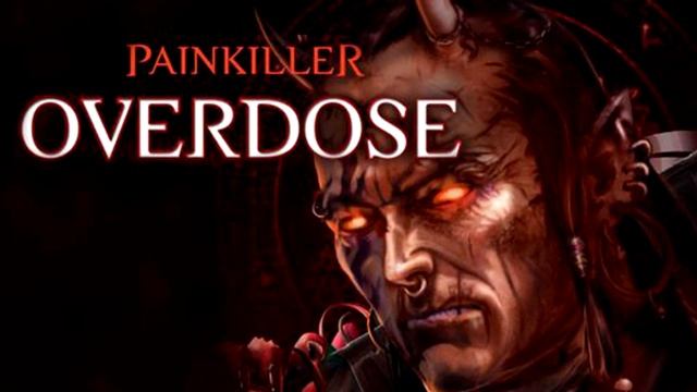 Painkiller: Overdose OST - c7l02 village of damned music02