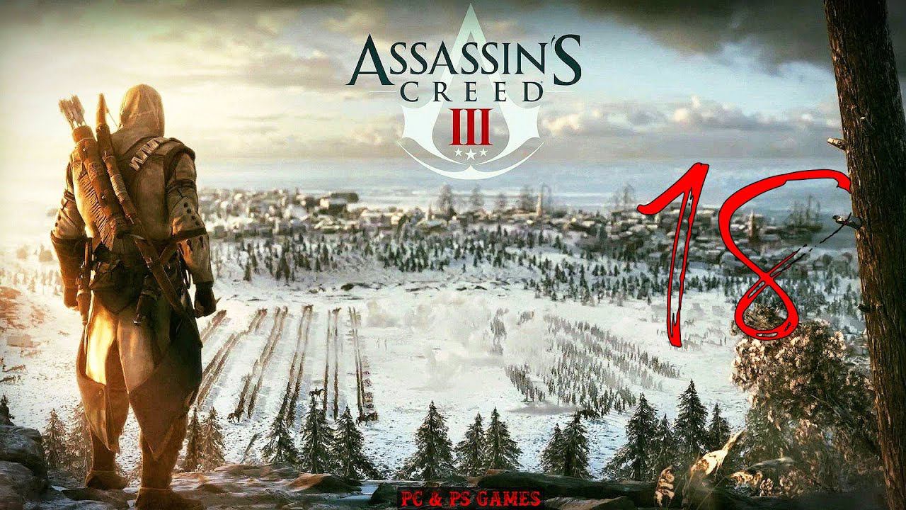 Assassin`s Creed III Part 18