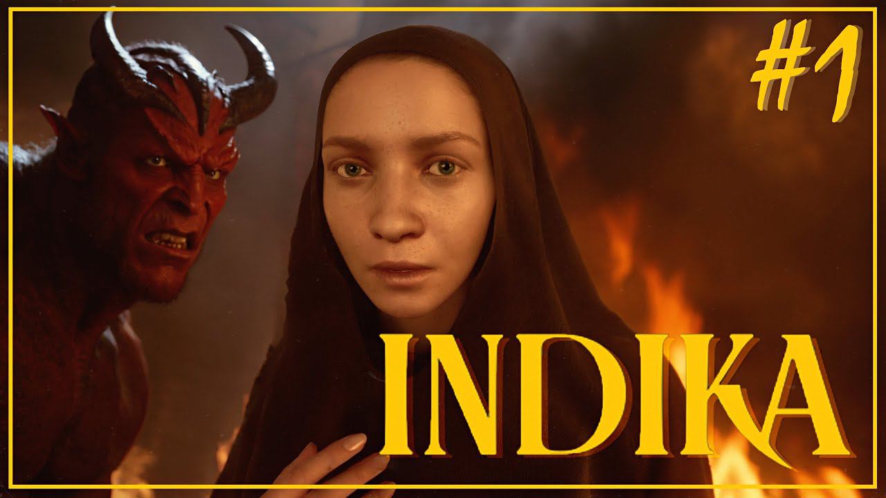 ДЬЯВОЛЬСКАЯ ПОДДЕРЖКА ▷ Прохождение INDIKA - #1