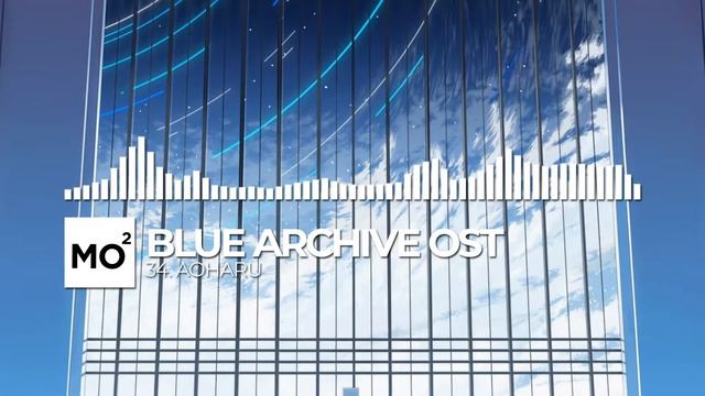 ブルーアーカイブ Blue Archive OST 34. Aoharu