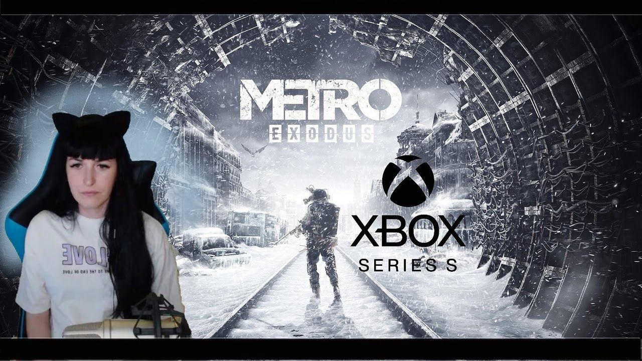 Metro Exodus►Метро: Исход► Прохождение xbox ►Стрим #6