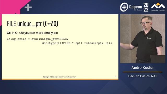 Back to Basics RAII in C++ - Andre Kostur - CppCon 2022